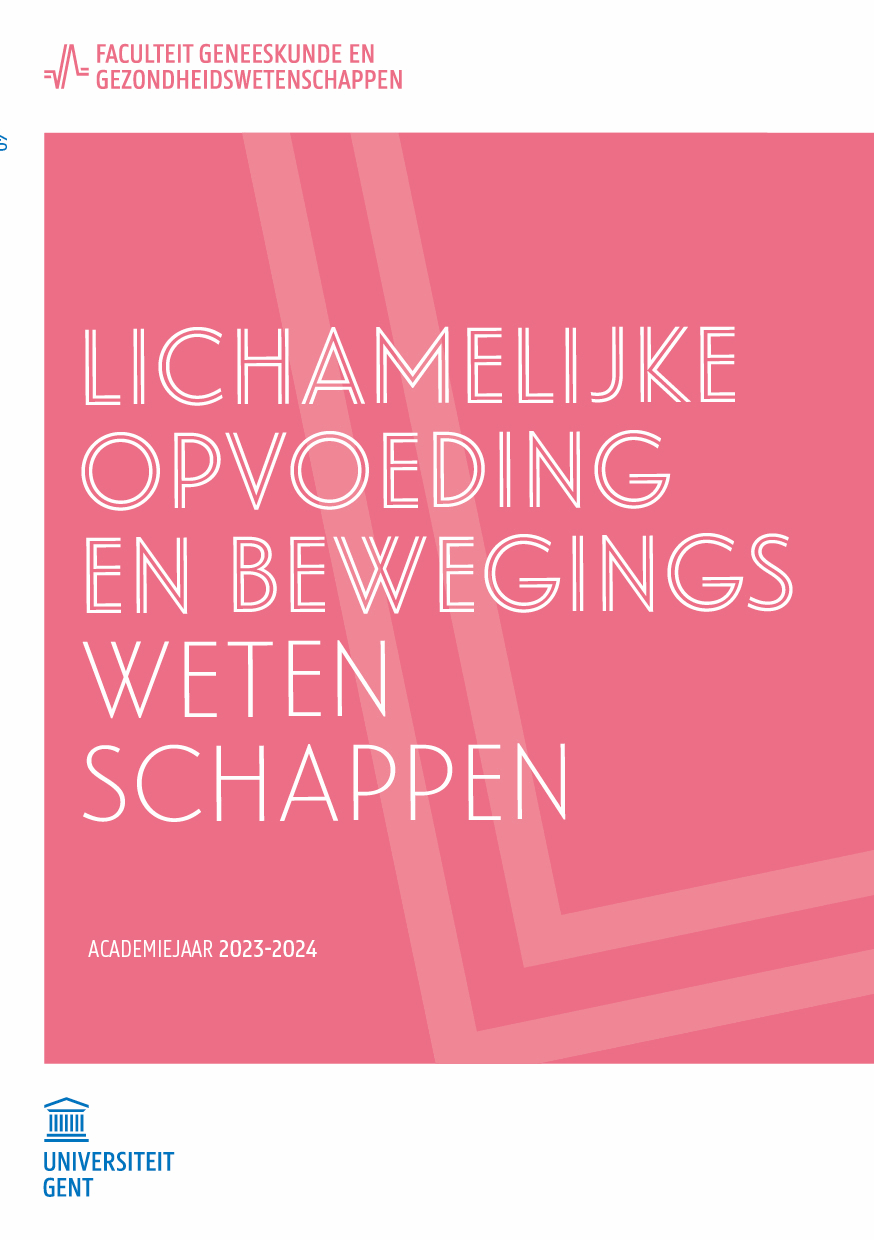 Universiteit Gent: Bachelor of Science in de lichamelijke opvoeding en ...